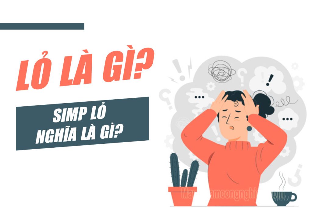 Lỏ là gì trên Facebook? trick lỏ, simp lỏ nghĩa là gì?