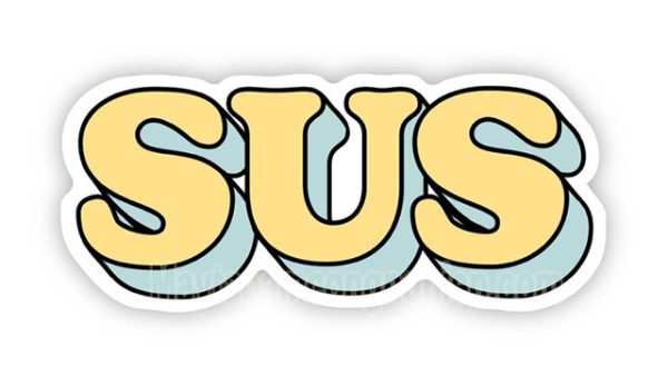 SUS là gì? Giải mã vì sao từ SUS được sử dụng phổ biến